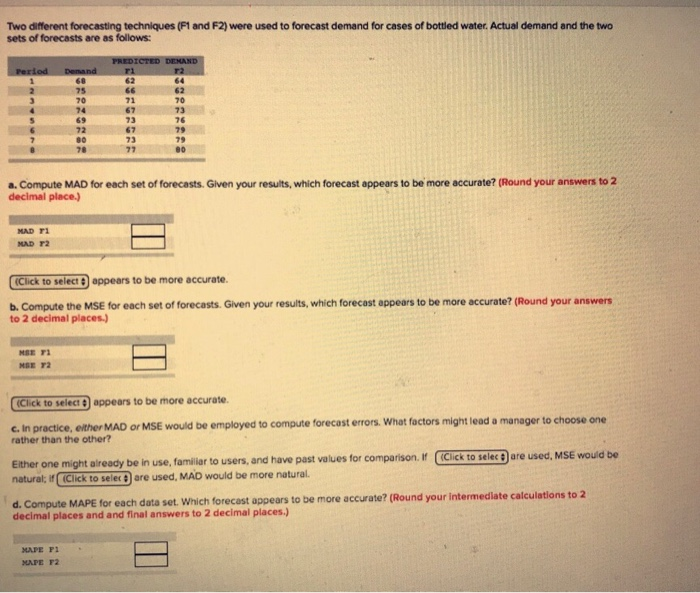 Solved Two different forecasting techniques (F1 and F2) were | Chegg.com
