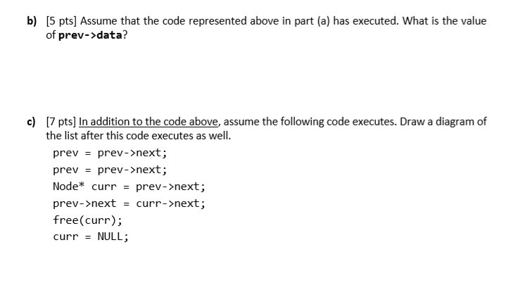 Solved 4 30 Pts Assume That A Linked List Is Made Up Of 