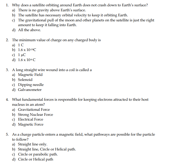 Solved 1. Why does a satellite orbiting around Earth does | Chegg.com