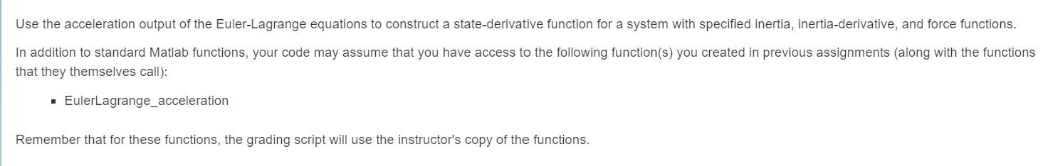 Use the acceleration output of the Euler-Lagrange | Chegg.com