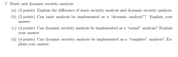 7. Static and dynamic security analysis. (a) (2 | Chegg.com