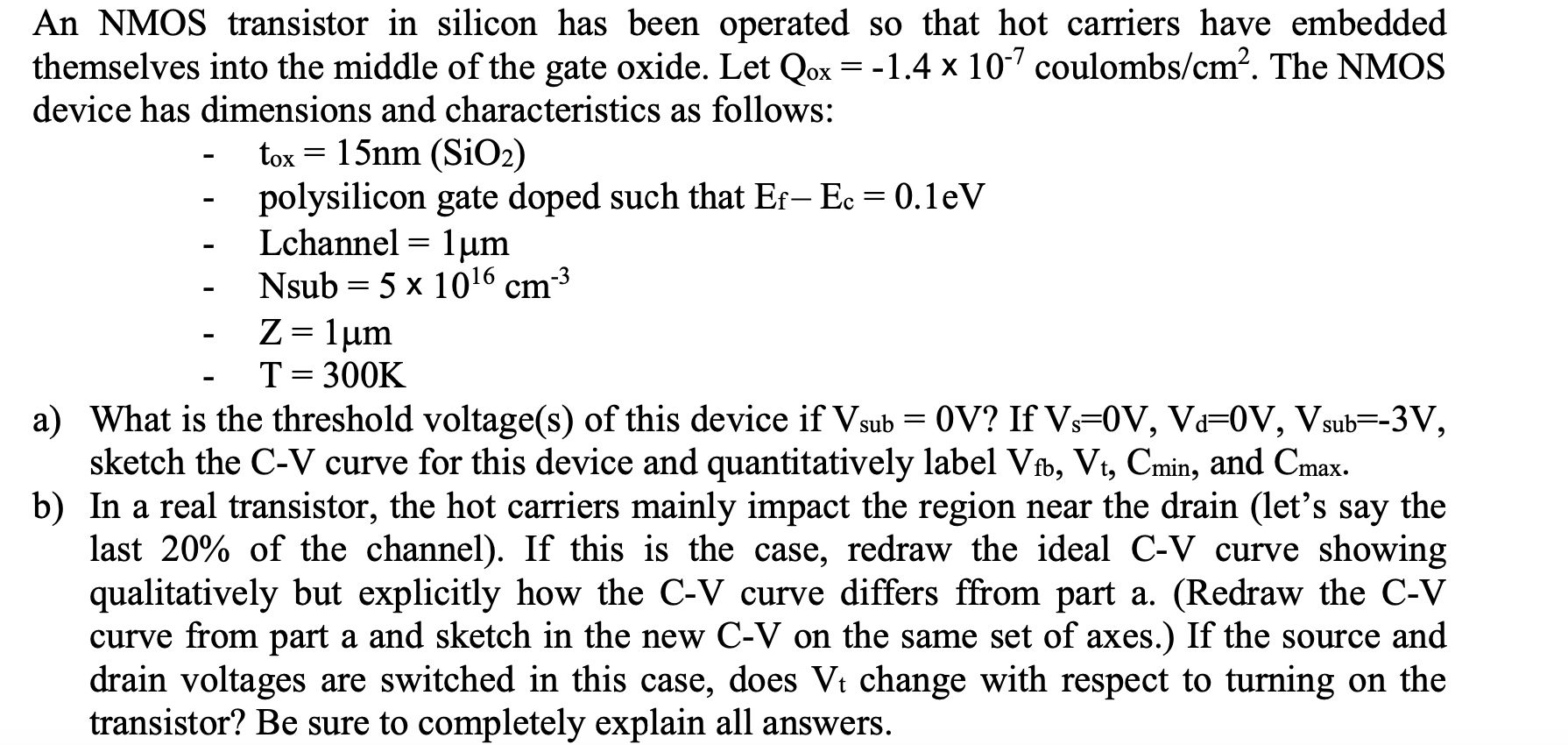 - -3 An NMOS transistor in silicon has been operated | Chegg.com