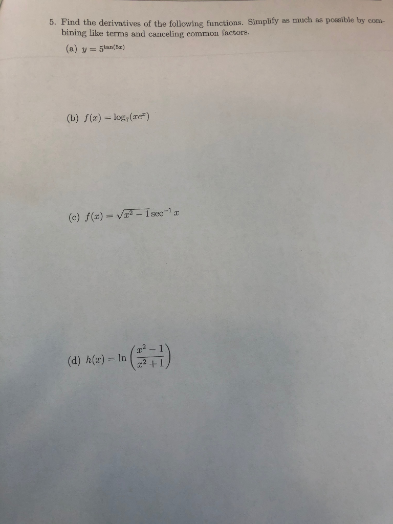 Solved 5. Find the derivatives of the following functions. | Chegg.com