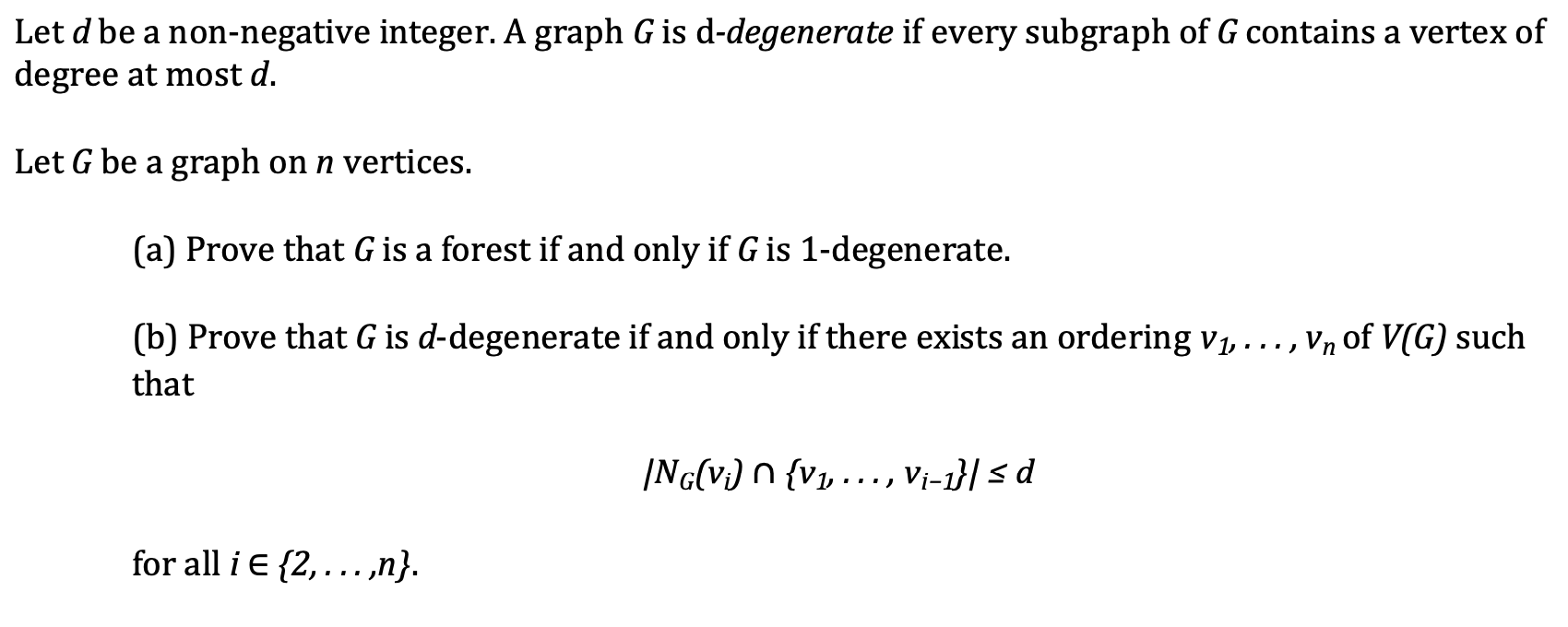 Solved et d be a non-negative integer. A graph G is | Chegg.com