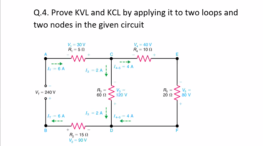 Solved Q.4. Prove KVL and KCL by applying it to two loops | Chegg.com