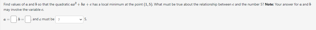 Solved Find values of a and b so that the quadratic ax2+bx+c | Chegg.com Solved Find values of a and b so that the quadratic ax2+bx+c | Chegg.com