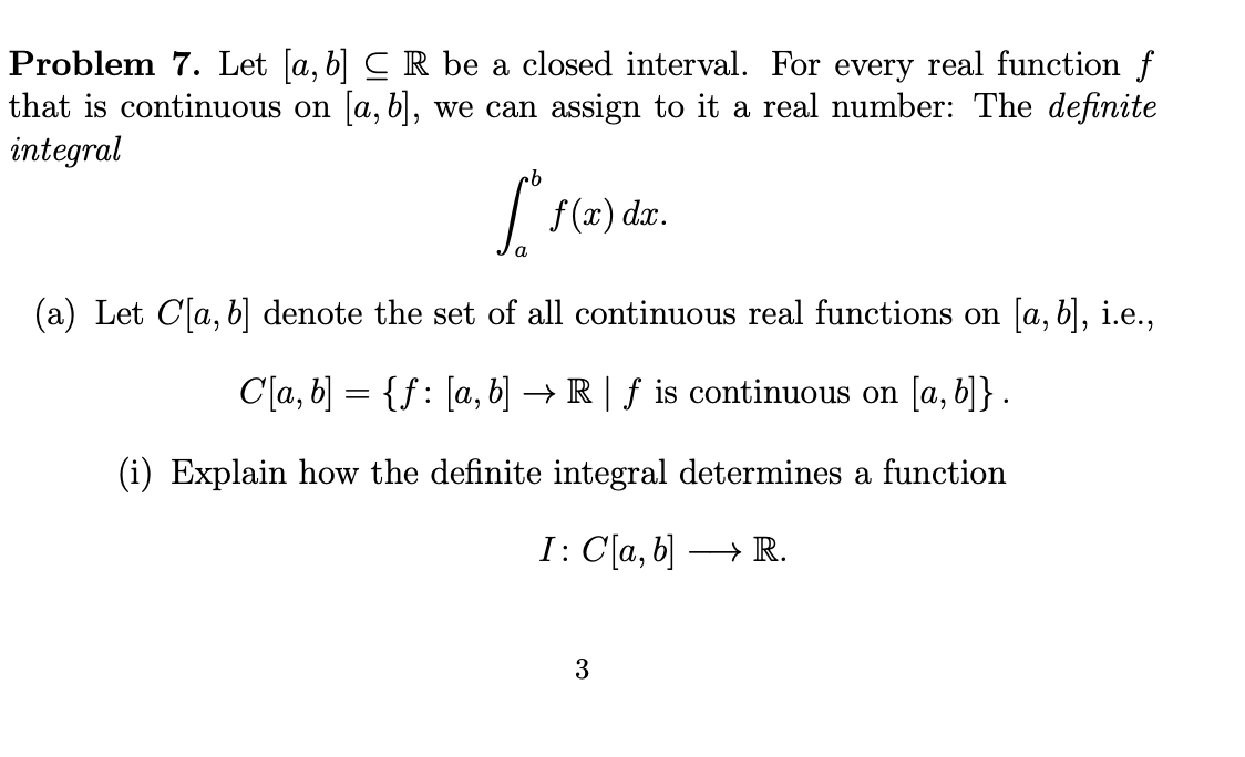 Solved Problem 7. Let [a, b] C R be a closed interval. For | Chegg.com