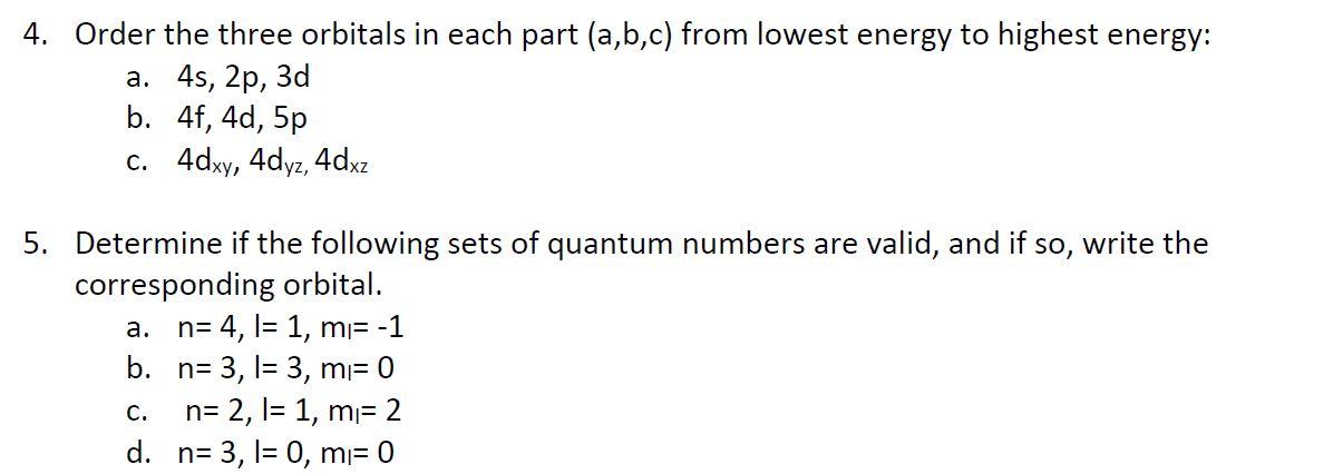 Solved 4. Order the three orbitals in each part (a,b,c) from | Chegg.com