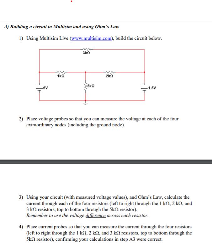 Solved A) Building a circuit in Multisim and using Ohm's Law | Chegg.com