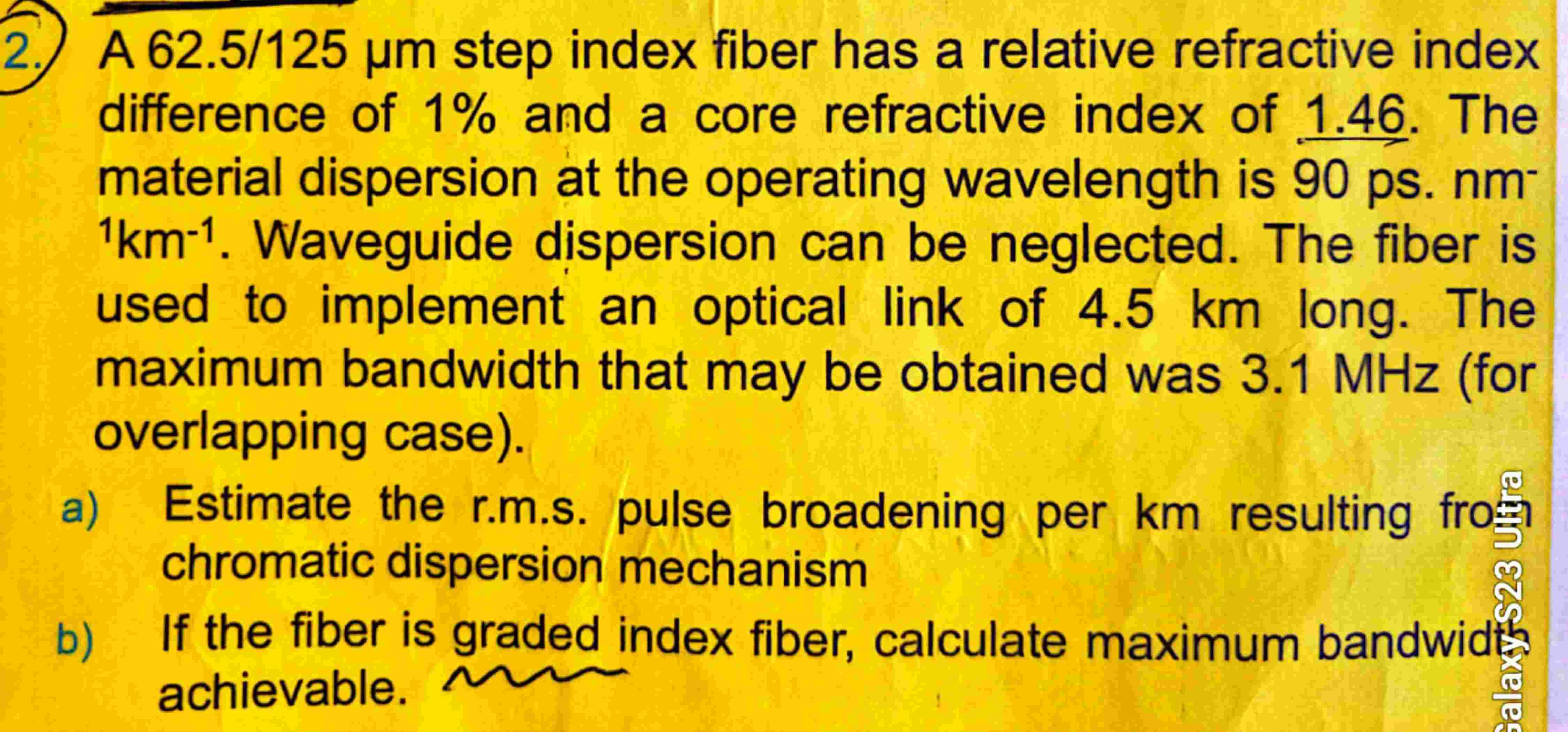 Solved 2. ﻿A \( 62.5 / 125 \mu \mathrm{~m} \) ﻿step index | Chegg.com