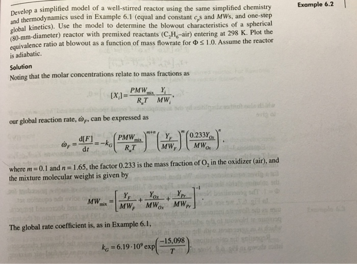 Solved 6.6 Inthe well-stirred-reactor literature, a"reactor | Chegg.com