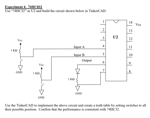 Solved Experiment 4. 74HC032 Use "74HC32" as U2 and build | Chegg.com