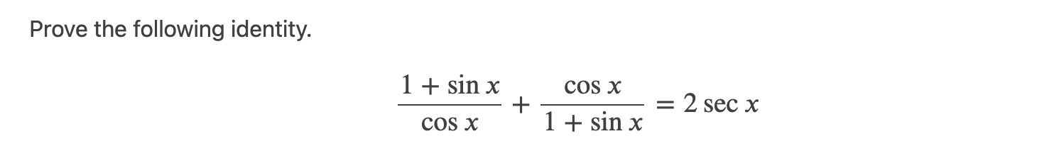 Solved Prove the following identity. | Chegg.com