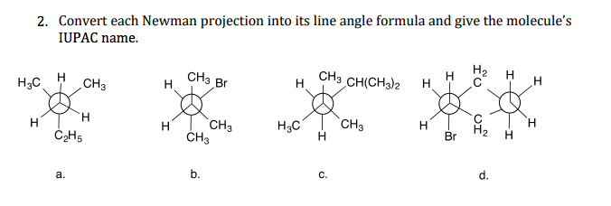 Solved 2. Convert each Newman projection into its line angle | Chegg.com
