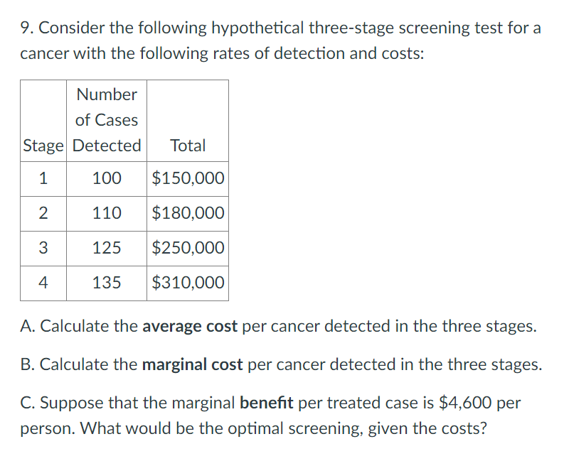 Solved 9. Consider the following hypothetical three-stage | Chegg.com