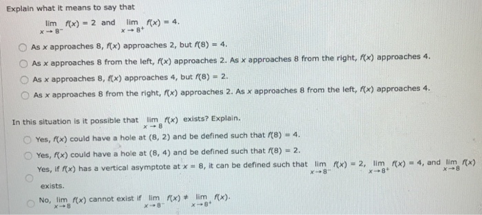 Solved Explain what it means to say that lim f(x) - 2 and | Chegg.com