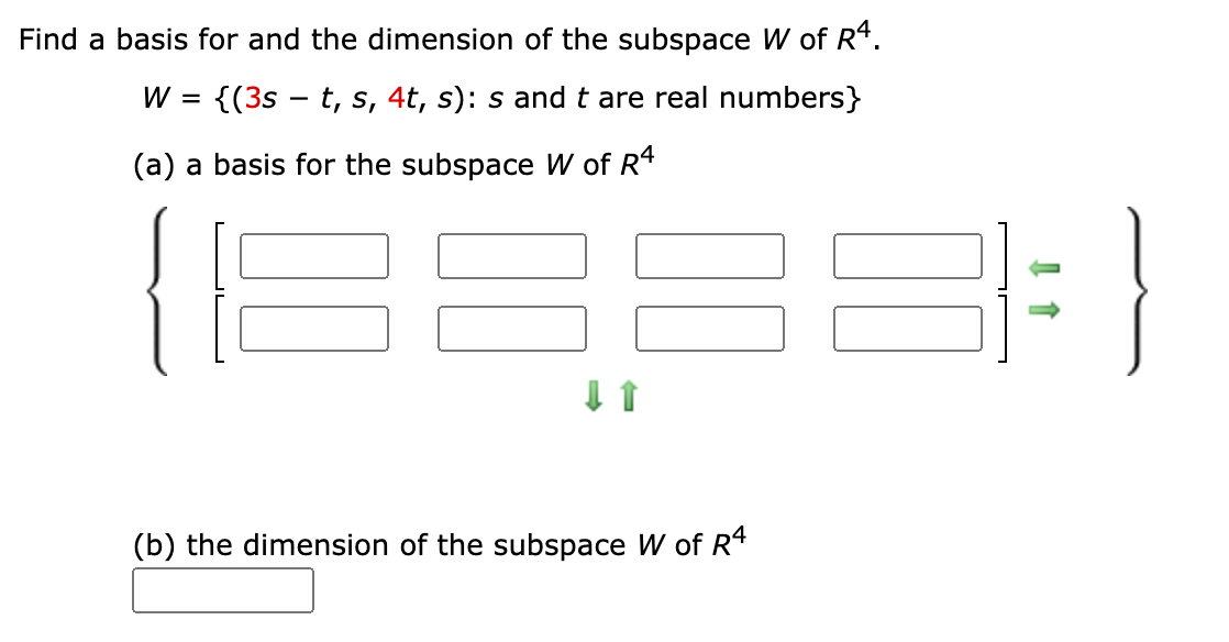 Solved Find a basis for and the dimension of the subspace W | Chegg.com