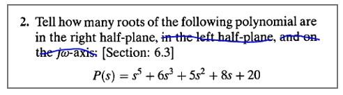 Solved 2. Tell how many roots of the following polynomial | Chegg.com