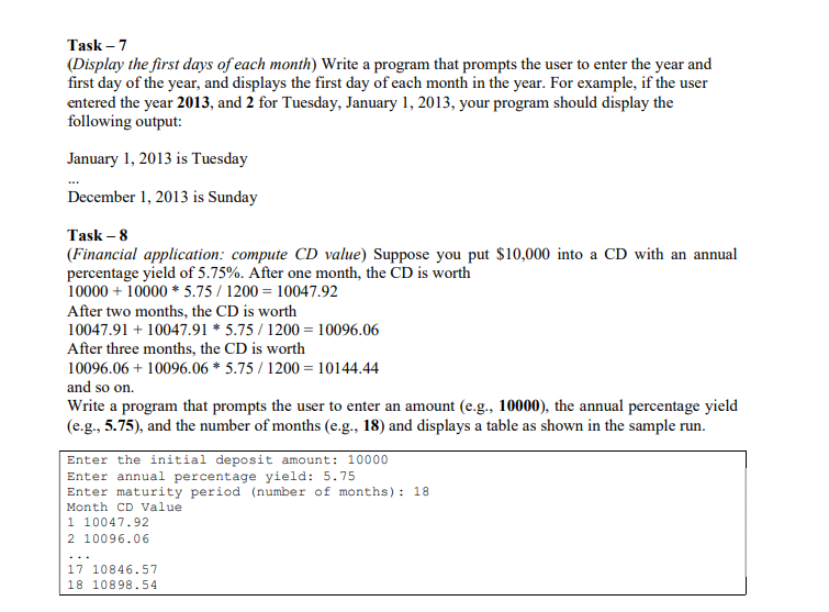 Solved Task - 7 (Display the first days of each month) Write | Chegg.com