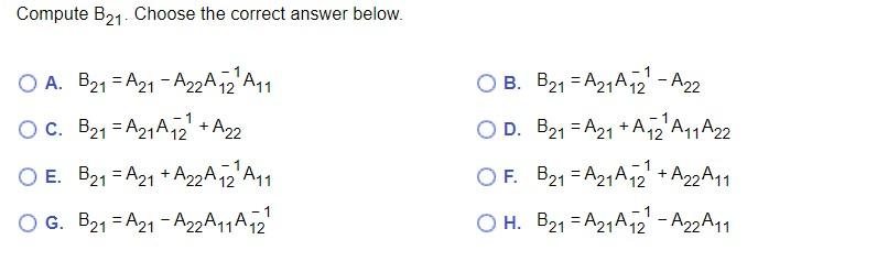 Solved Suppose A12 is an invertible matrix. Find matrices X | Chegg.com