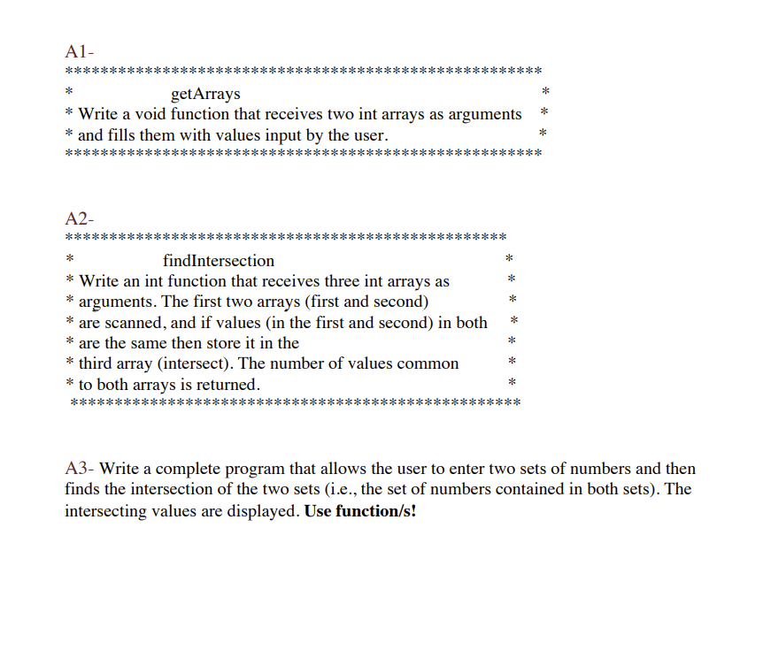 Solved A1- ** * * getArrays * Write a void function that | Chegg.com
