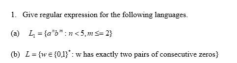 Solved 1. Give regular expression for the following | Chegg.com
