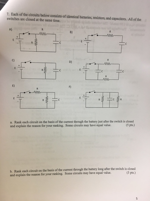Solved 7. Each of the circuits below consists of identical | Chegg.com