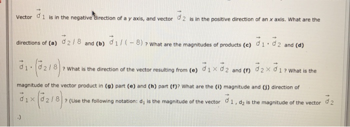 Solved Vector d_1 is in the negative direction of a y axis, | Chegg.com