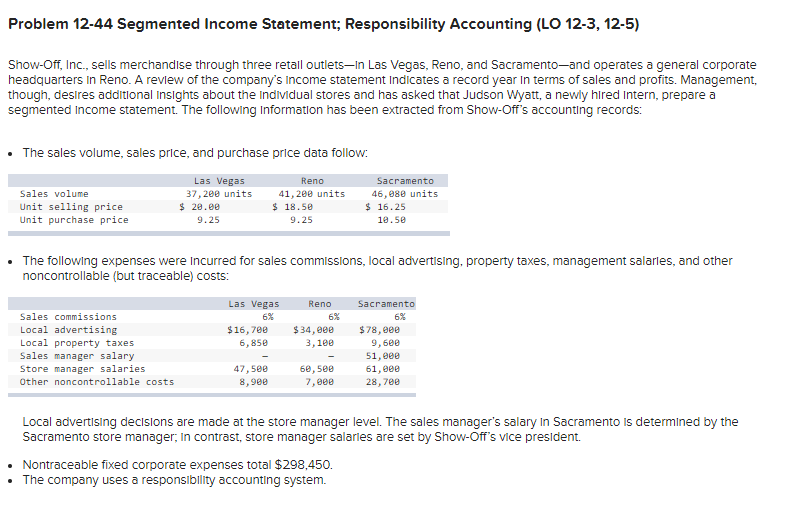 Solved Problem 12-44 Segmented Income Statement; | Chegg.com
