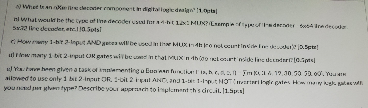Solved a) What is an nXm line decoder component in digital | Chegg.com