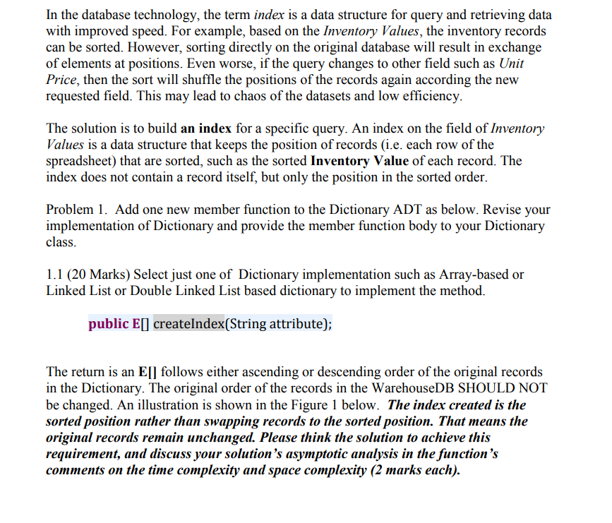 Solved In The Database Technology The Term Index Is A Data 