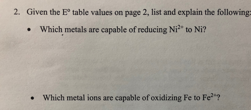 Solved 2. Given the Eo table values on page 2, list and | Chegg.com