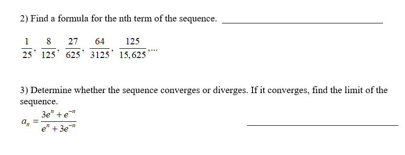 Solved 2) Find a formula for the nth term of the sequence. 1 | Chegg.com