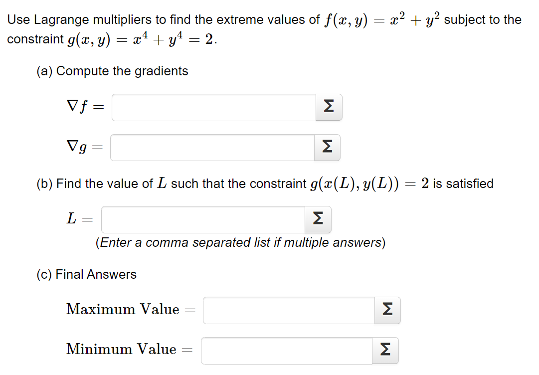 Solved Use Lagrange multipliers to find the extreme values | Chegg.com