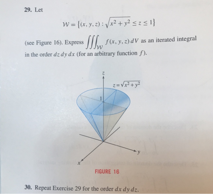 Solved 29. Let vv = {(x, y, z) : Vx2 + y2 251} (see Figure | Chegg.com