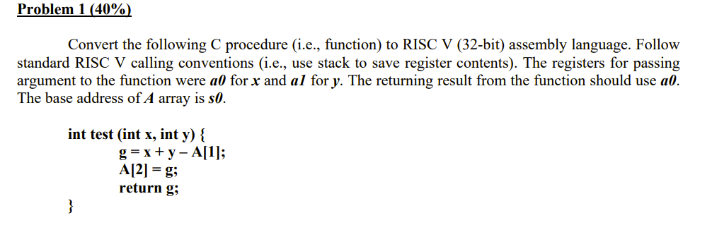 Solved Problem 1(40%)Convert the following C ﻿procedure | Chegg.com