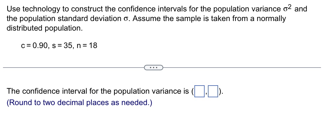 Solved Use technology to construct the confidence intervals | Chegg.com