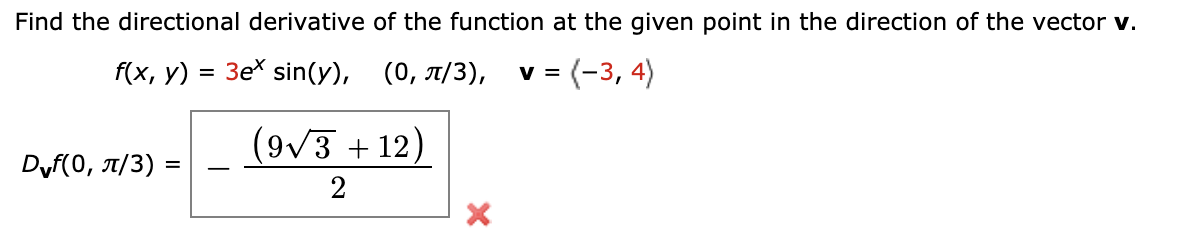 Solved Find the directional derivative of the function at | Chegg.com