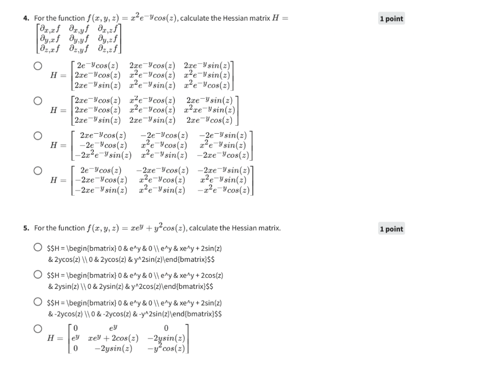 Solved 1. In this quiz, you will calculate the Hessian for | Chegg.com