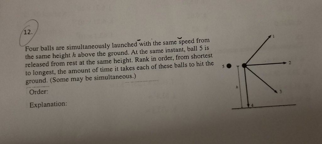 Solved 12 Four Balls Are Simultaneously Launched With The 