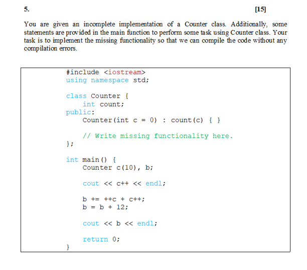 Solved 5. [15] You are given an incomplete implementation of | Chegg.com
