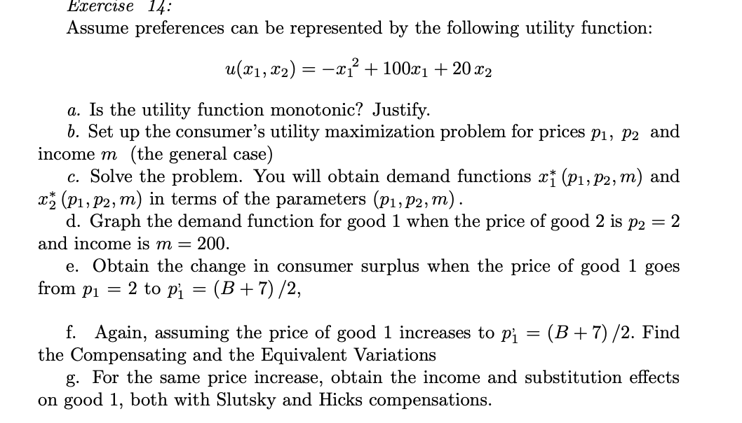 Solved Exercise 14: Assume preferences can be represented by | Chegg.com
