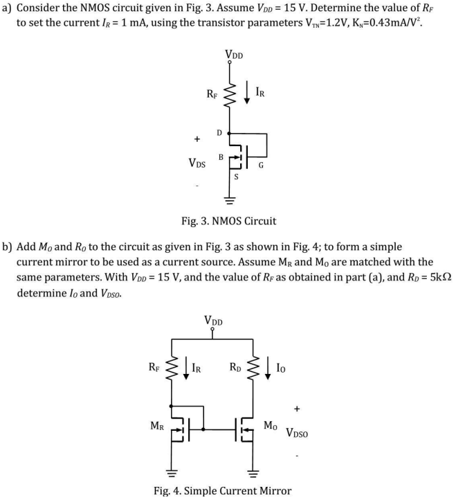 Solved a) Consider the NMOS circuit given in Fig. 3. Assume | Chegg.com