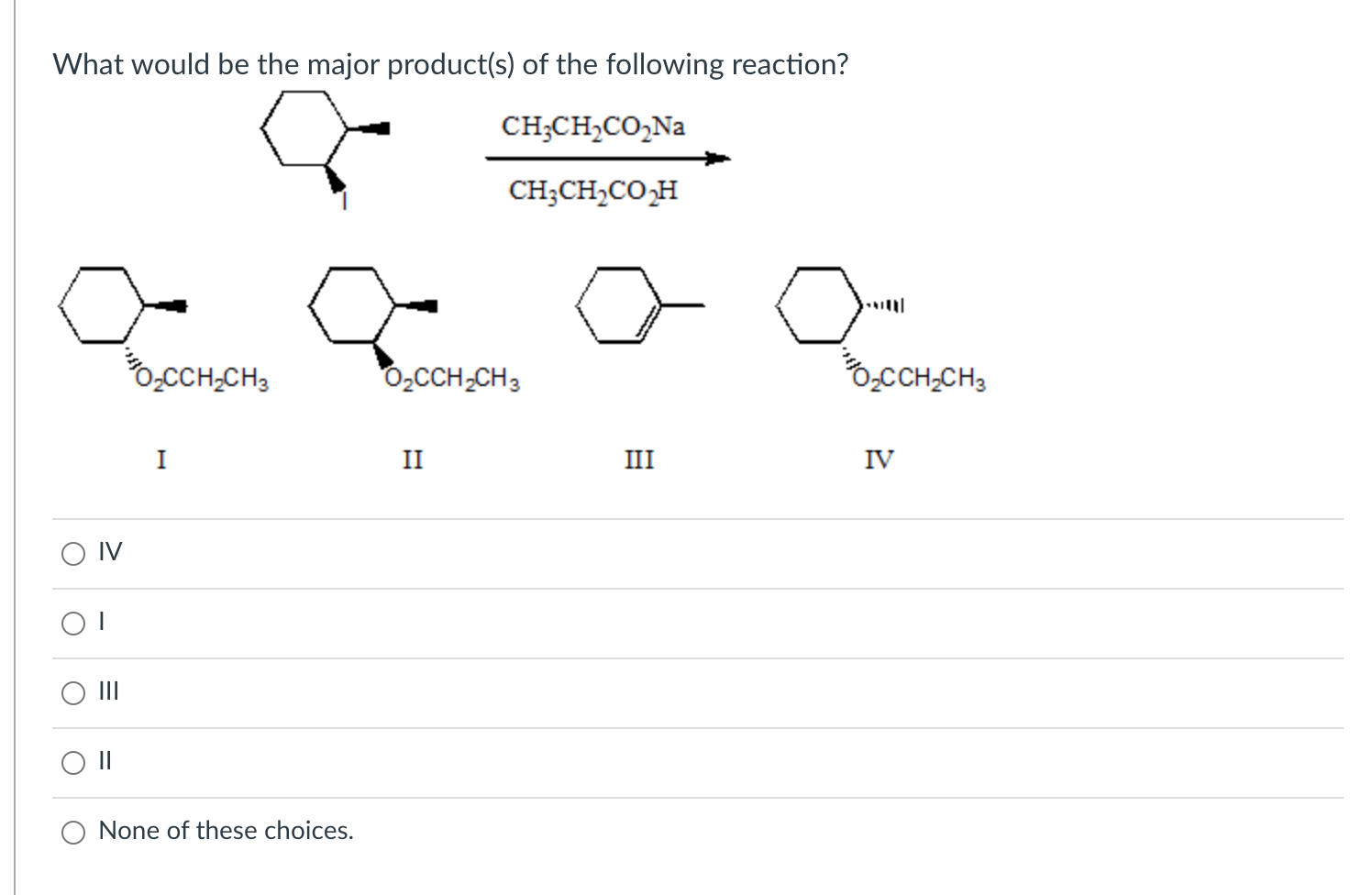 Solved What would be the major product(s) of the following | Chegg.com