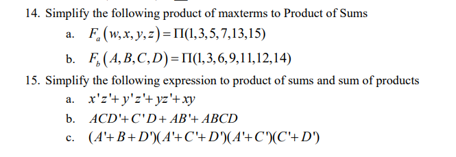 Solved 14. Simplify the following product of maxterms to | Chegg.com