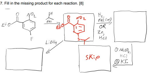 Solved 7. Fill in the missing product for each reaction. [8] | Chegg.com