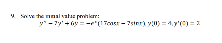 Solved 9. Solve the initial value problem: \\[ y^{\\prime | Chegg.com