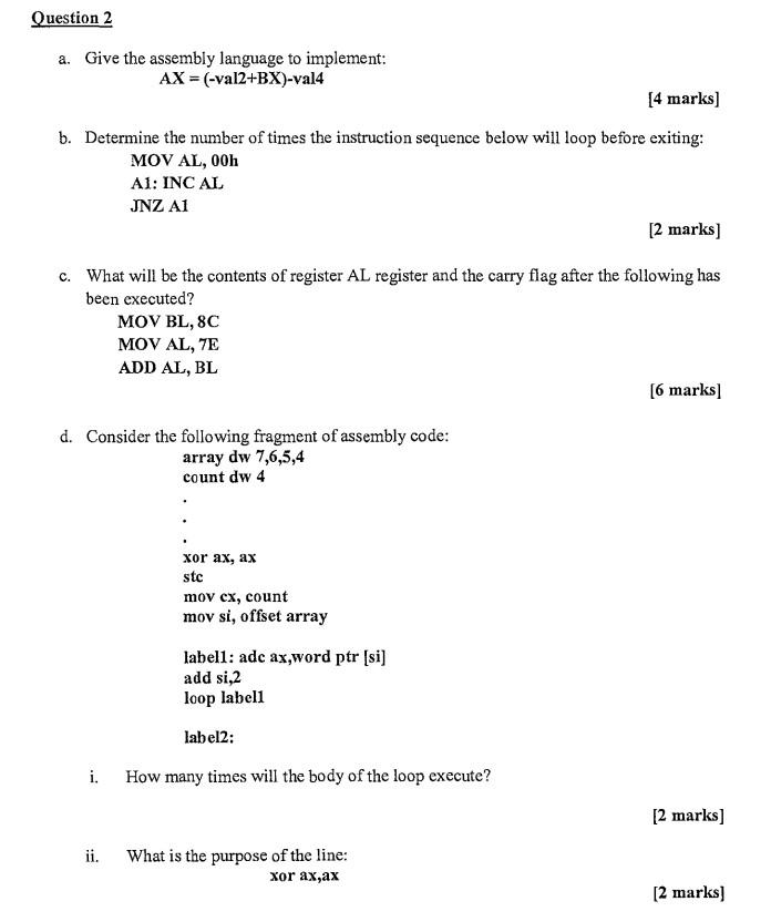 Solved Question 2 a. Give the assembly language to | Chegg.com