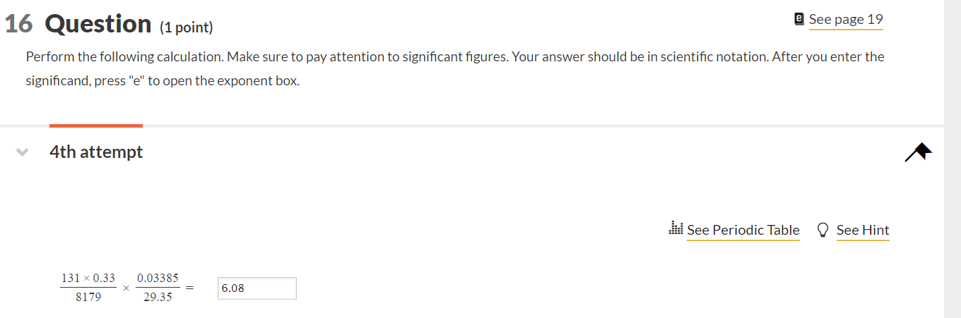 Solved 16 Question (1 point) e See page 19 Perform the | Chegg.com