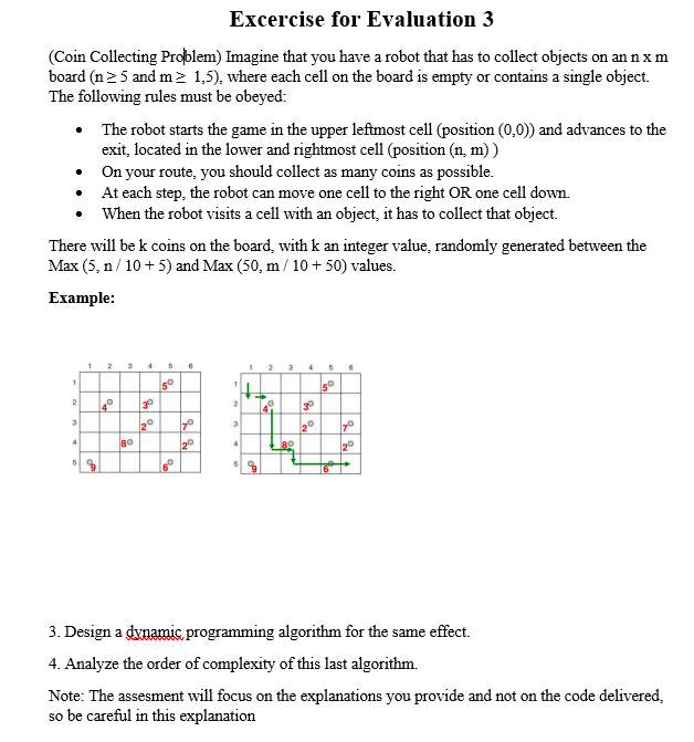 Solved Excercise for Evaluation 3 (Coin Collecting Problem) | Chegg.com